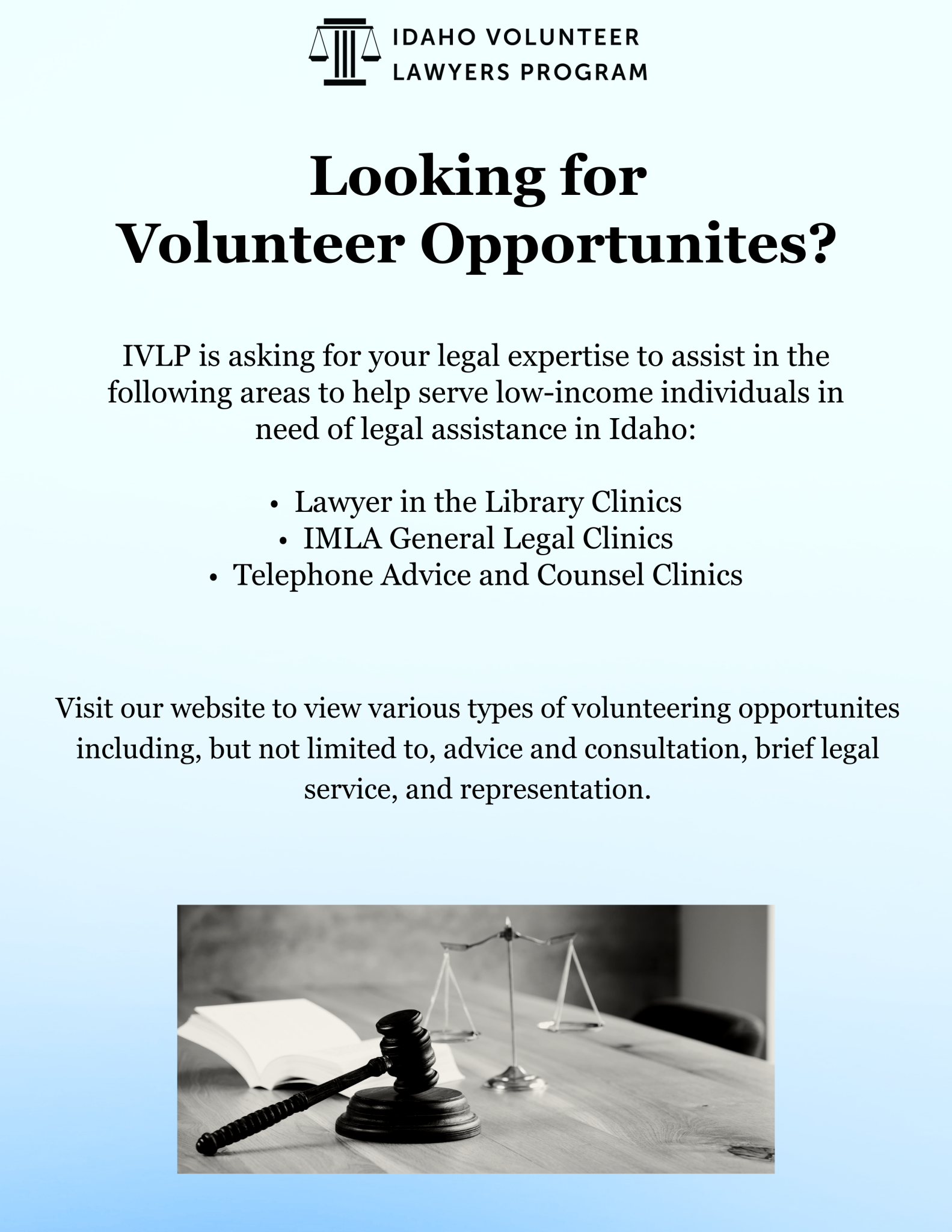 Volunteer for Various IVLP Clinic Opportunities - Idaho Law Foundation